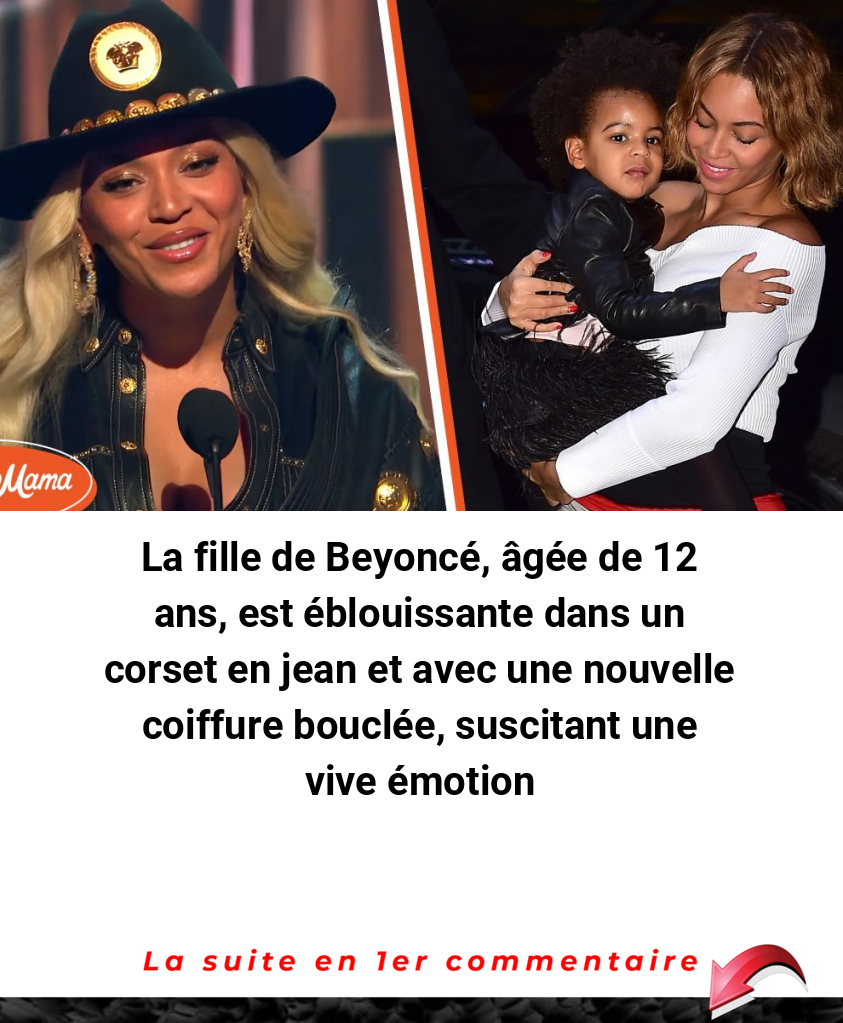 La Fille De Beyoncé âgée De 12 Ans Est éblouissante Dans Un Corset En